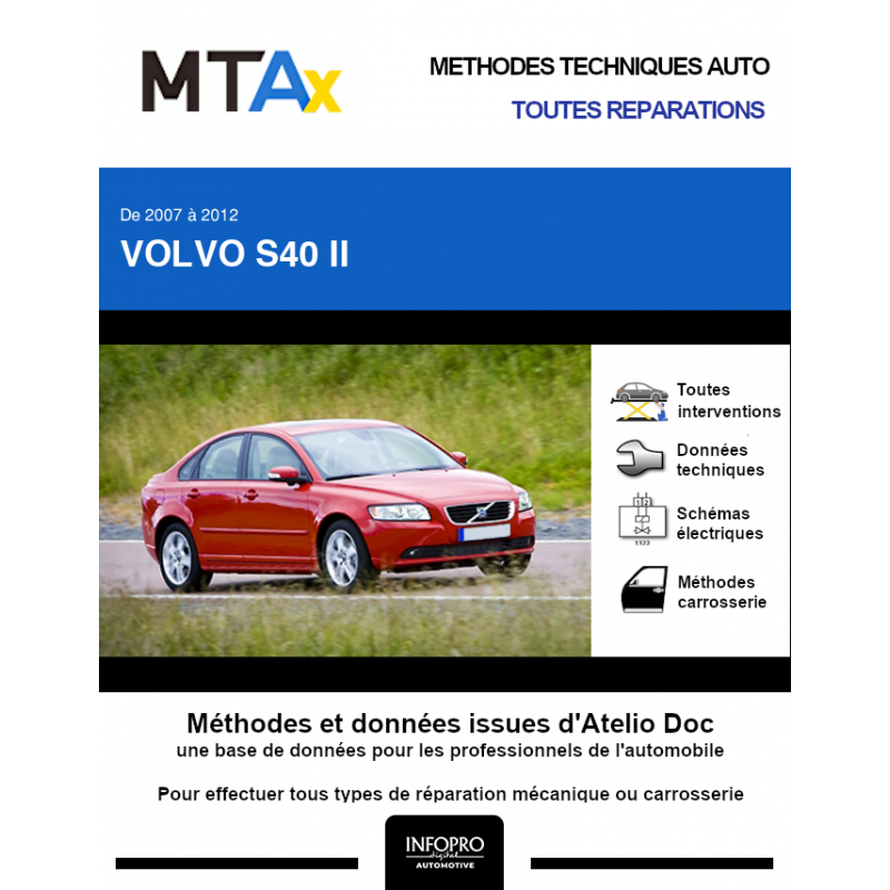 MTA-EXPERT VOLVO S40 II phase 2 Berline 4 portes (2007 > 2012)