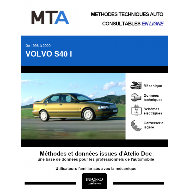 MTA VOLVO S40 I phase 1 Berline 4 portes (1996 > 2000)